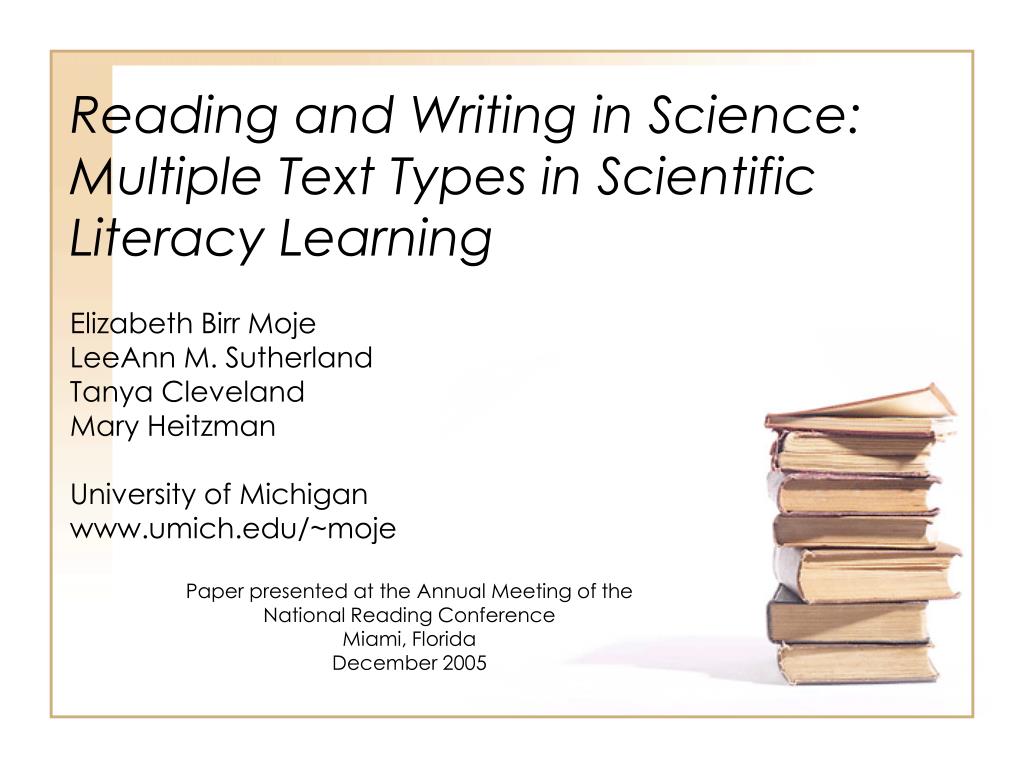 PPT - Reading and Writing in Science: Multiple Text Types in Scientific ...