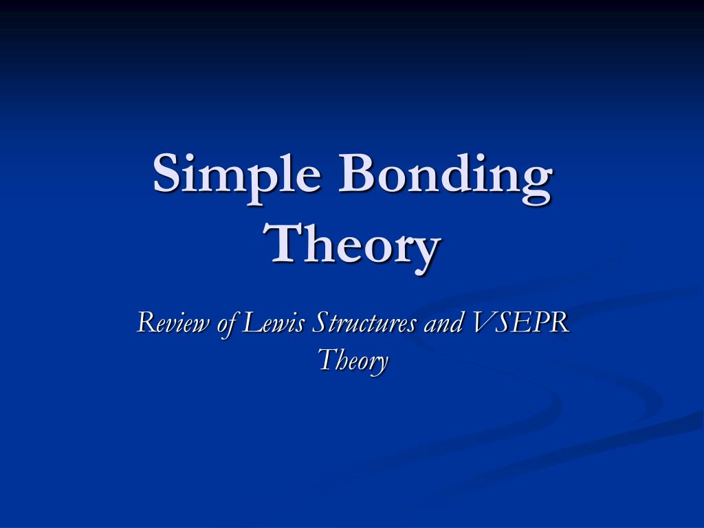 PPT - Simple Bonding Theory PowerPoint Presentation, free download - ID ...