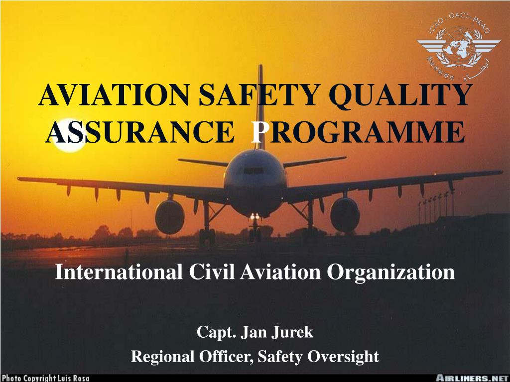 PPT - AVIATION SAFETY QUALITY ASSURANCE P ROGRAMME PowerPoint ...