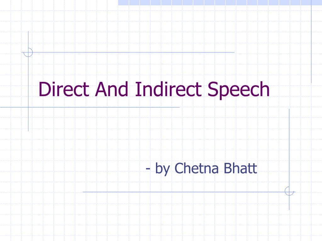 PPT - Direct And Indirect Speech PowerPoint Presentation, free download ...