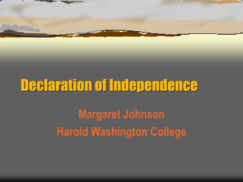 PPT - Declaration of Independence PowerPoint Presentation, free ...