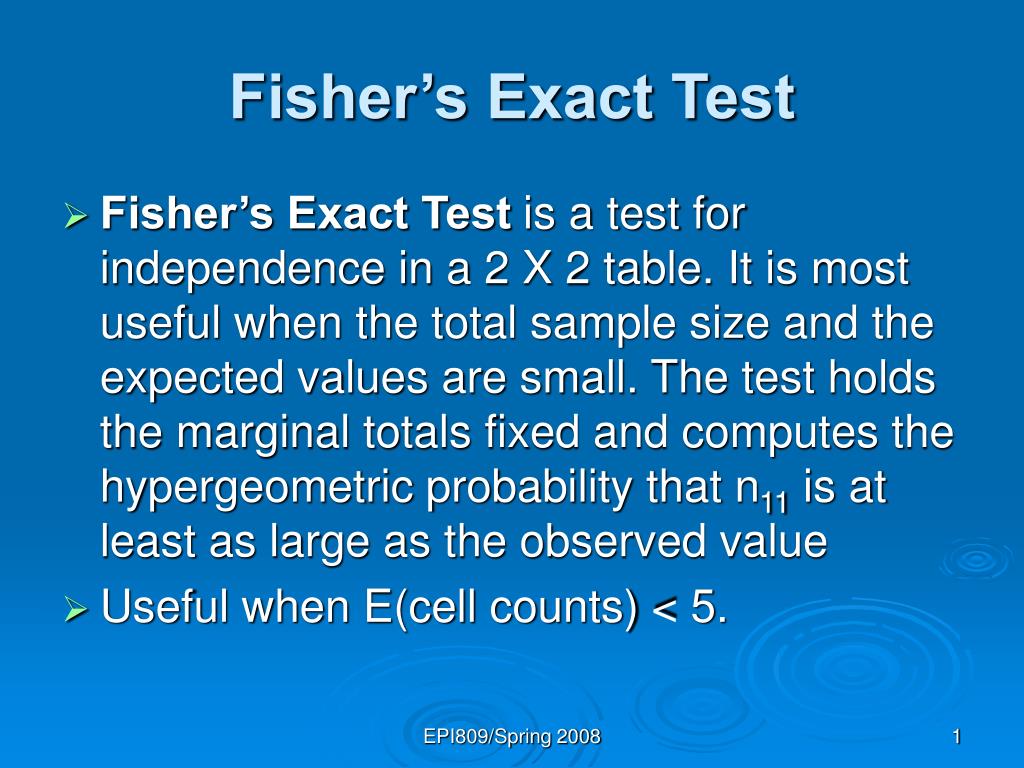PPT - Fisher’s Exact Test PowerPoint Presentation, free download - ID ...