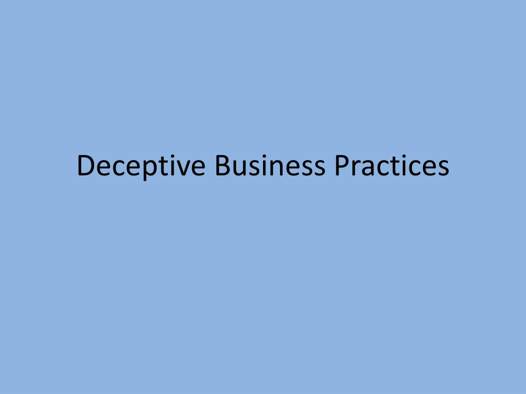 PPT - Deceptive Business Practices PowerPoint Presentation, free ...