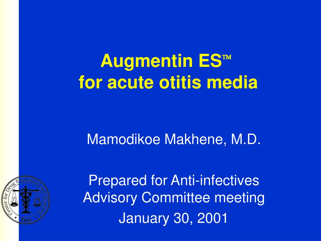 PPT - Augmentin ES for acute otitis media PowerPoint Presentation, free ...