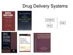 PPT - Session 5: Targeted Drug Delivery PowerPoint Presentation, free ...