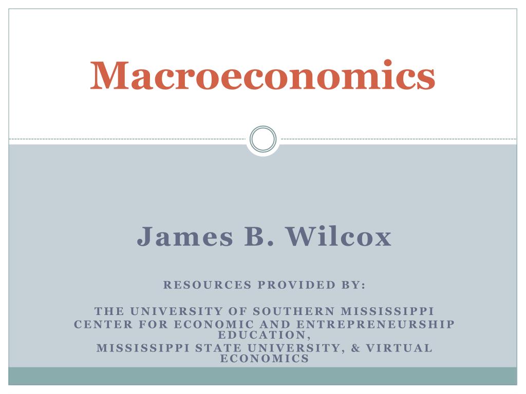 PPT - Macroeconomics PowerPoint Presentation, free download - ID:655331