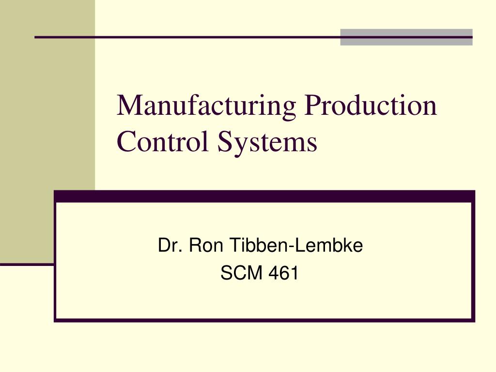 PPT - Manufacturing Production Control Systems PowerPoint Presentation ...