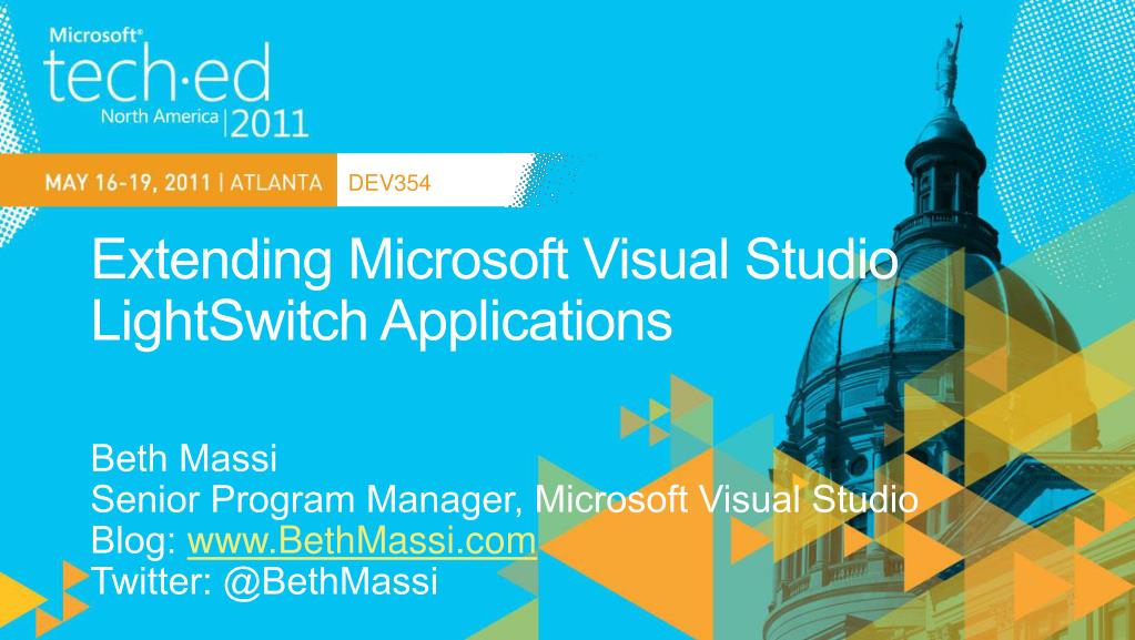 PPT - Extending Microsoft Visual Studio LightSwitch Applications PowerPoint Presentation - ID:655722