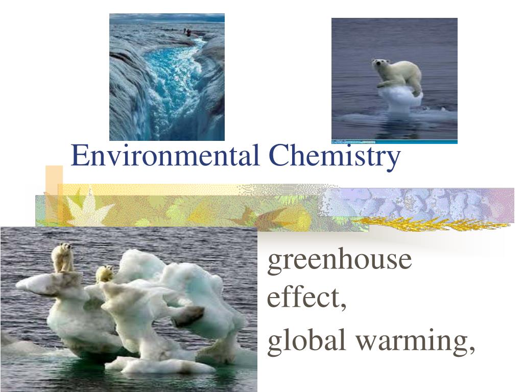 PPT - Environmental Chemistry PowerPoint Presentation, free download - ID:656182