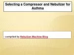 PPT - Reliamed Compressor Nebulizer PowerPoint Presentation, free ...