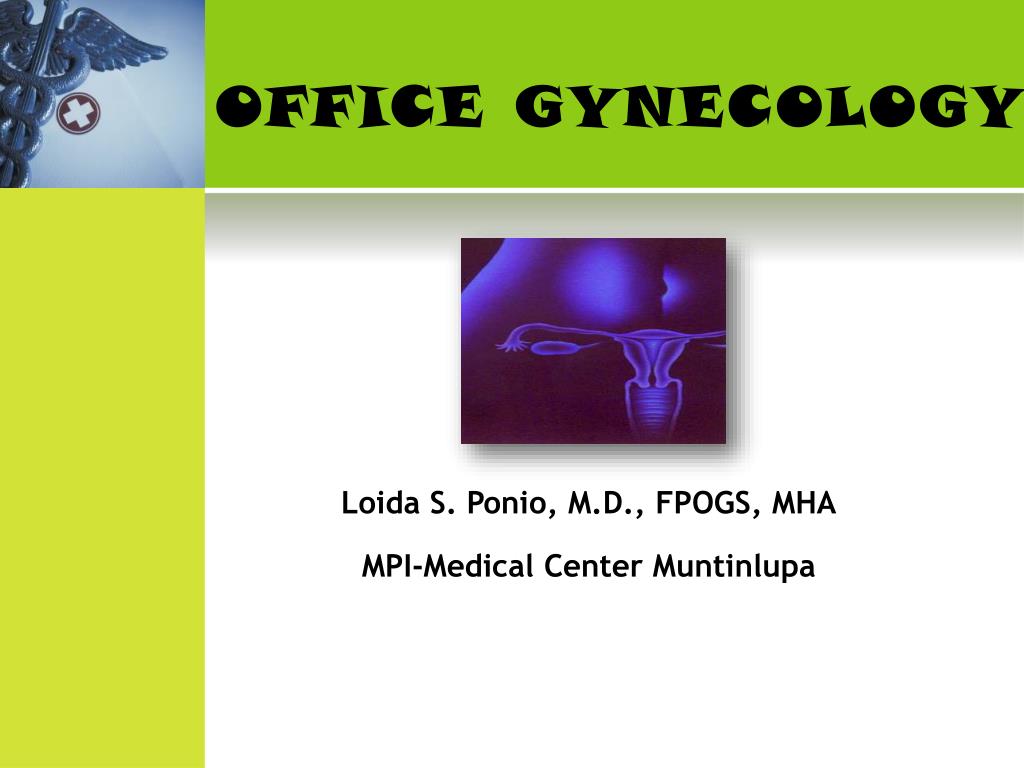 PPT - OFFICE GYNECOLOGY PowerPoint Presentation, free download - ID:656705