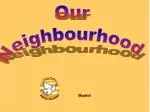 PPT - Free CBSE Class 2 EVS Worksheet Our neighbourhood PowerPoint ...