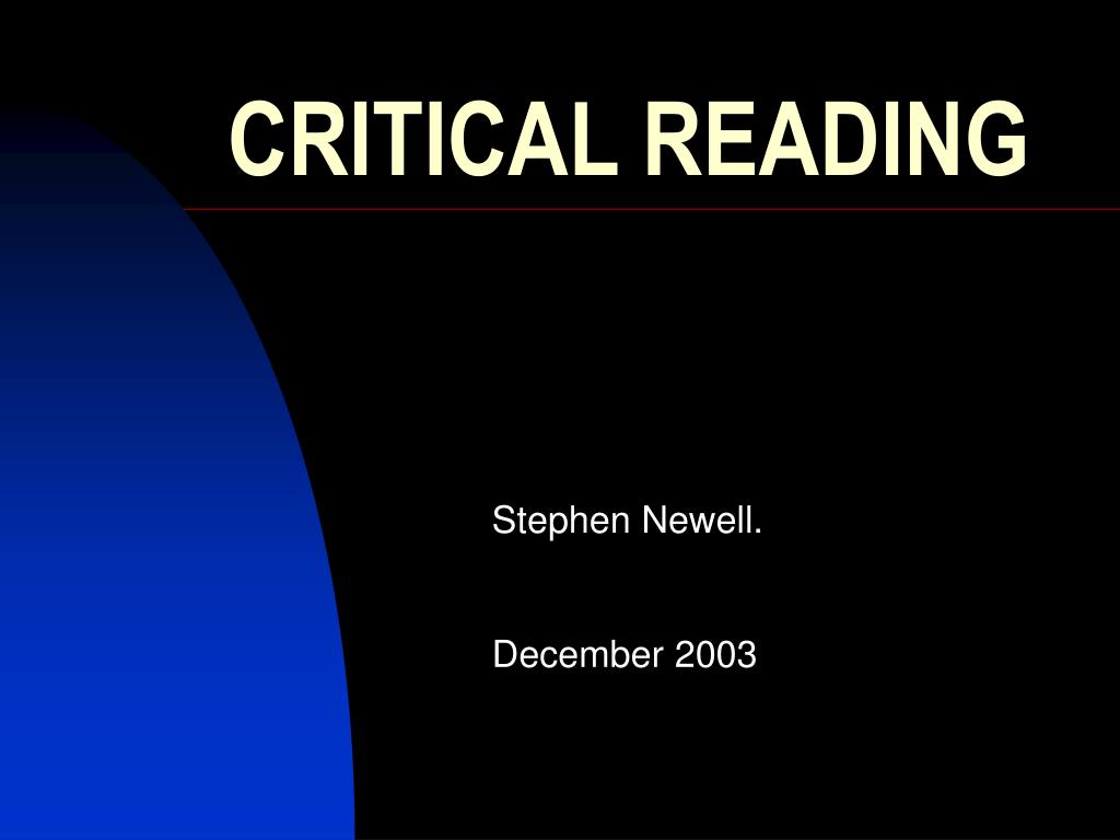 PPT - CRITICAL READING PowerPoint Presentation, free download - ID:659450