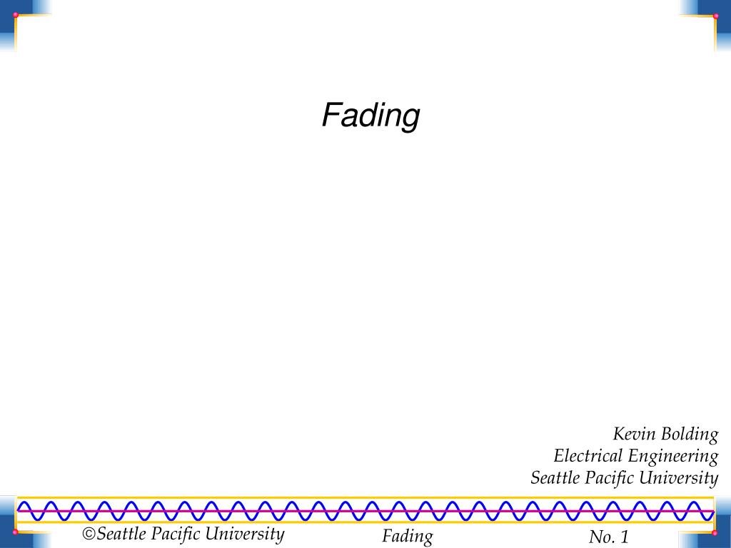 PPT - Fading PowerPoint Presentation, free download - ID:659472