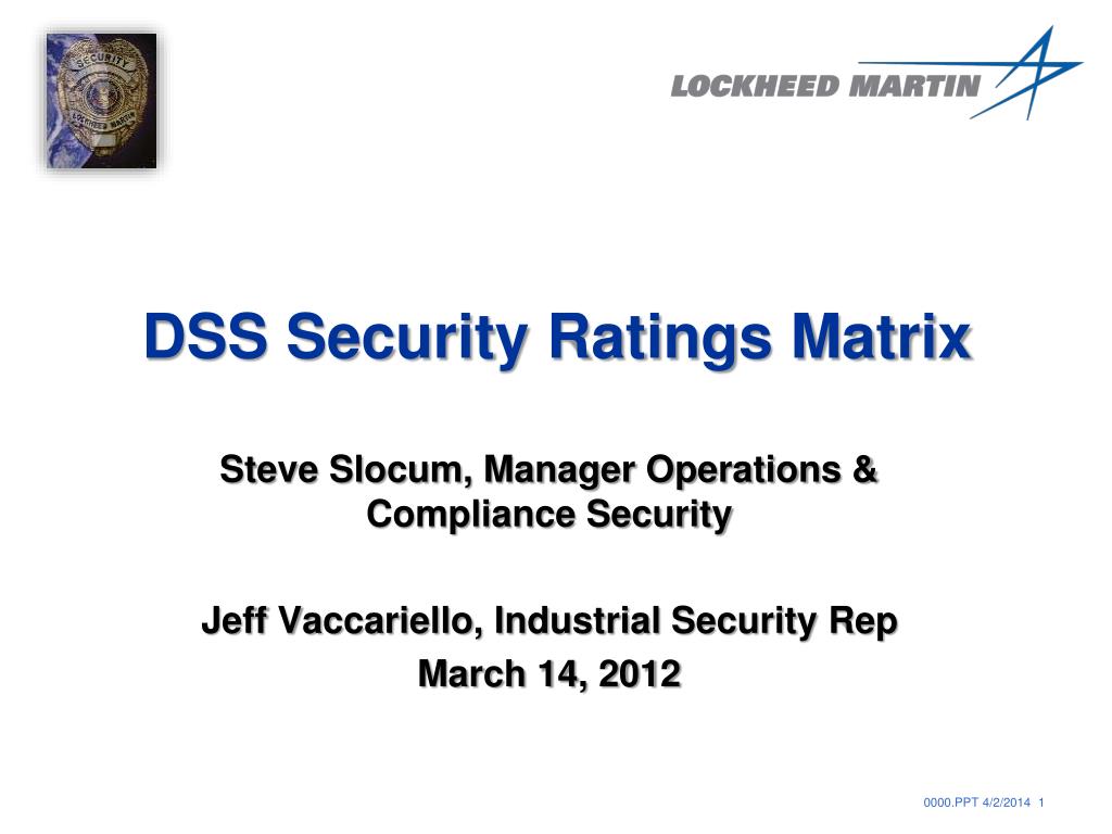 PPT - DSS Security Ratings Matrix PowerPoint Presentation, free ...