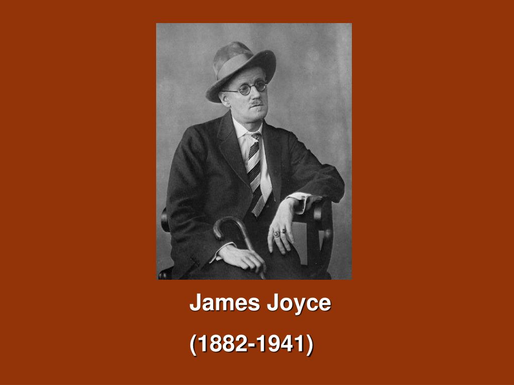 PPT - James Joyce (1882-1941) PowerPoint Presentation, free download ...