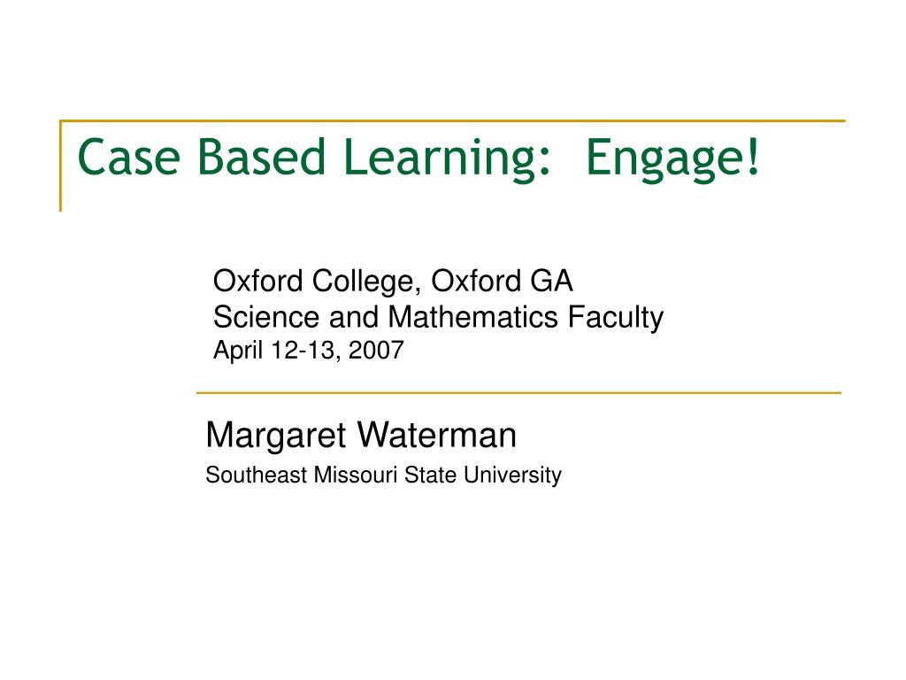 PPT - Case Based Learning: Engage! PowerPoint Presentation, free ...