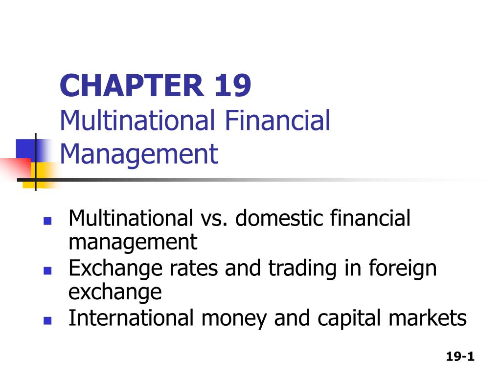 PPT - CHAPTER 19 Multinational Financial Management PowerPoint ...