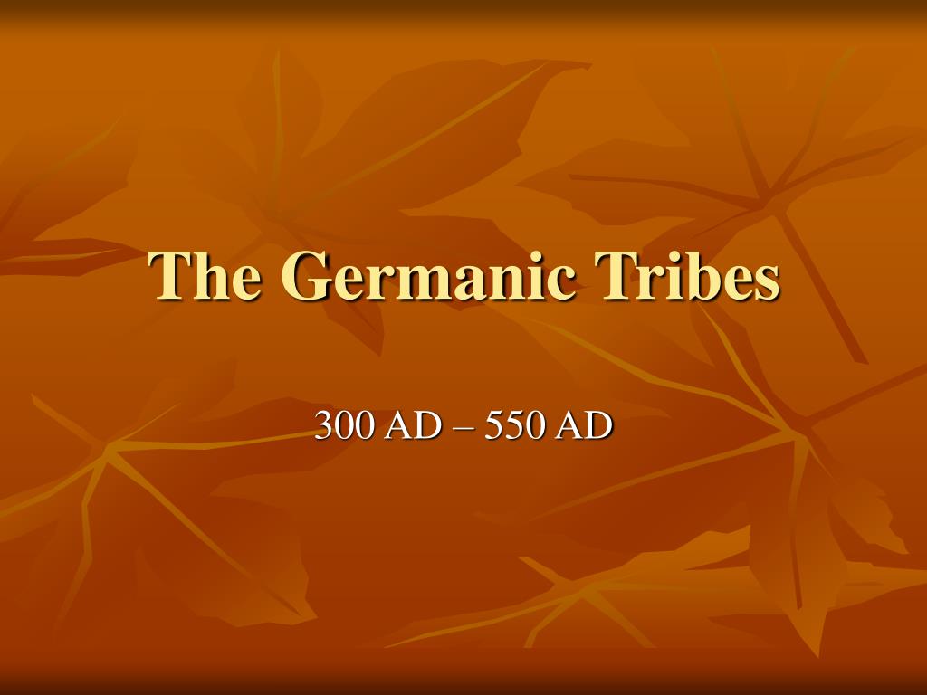 PPT - The Germanic Tribes PowerPoint Presentation, free download - ID ...