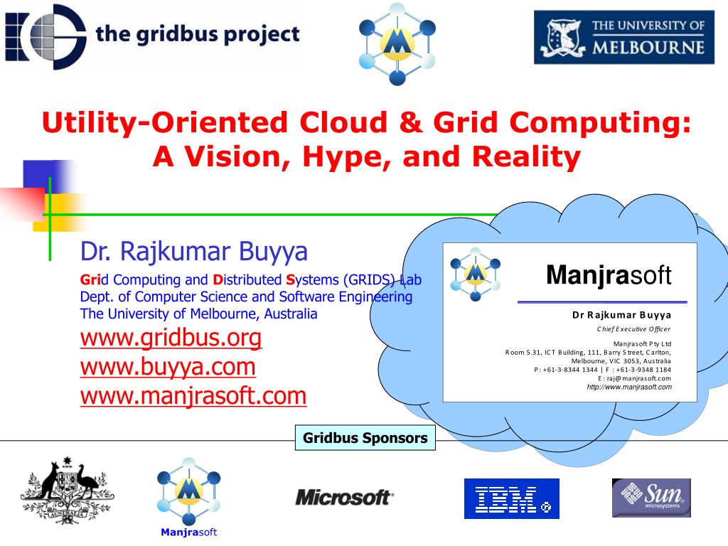 PPT - Utility-Oriented Cloud & Grid Computing: A Vision, Hype, and Reality PowerPoint ...