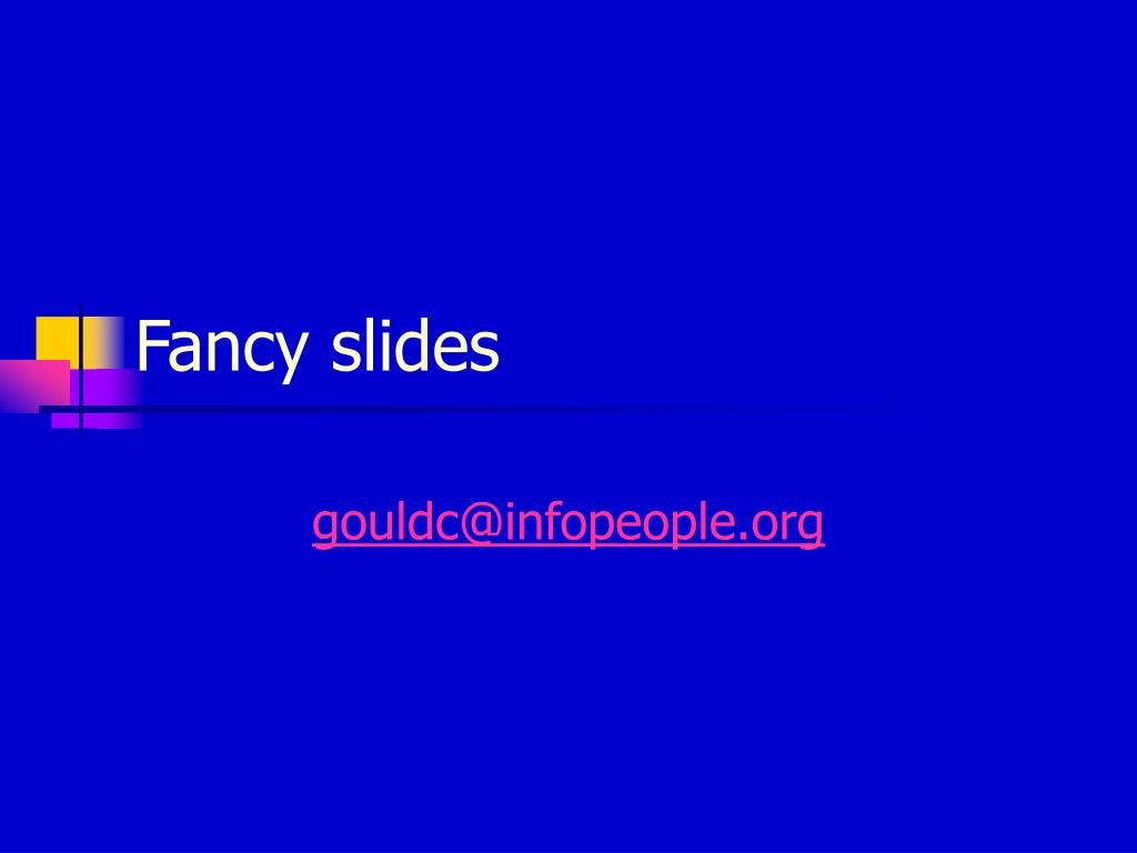 PPT - Fancy slides PowerPoint Presentation, free download - ID:661390