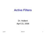 PPT - Lecture 19 High Pass Filters, 2 nd Order Filters, Active Filters ...