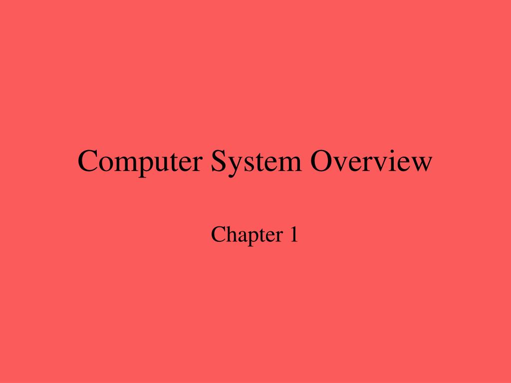PPT - Computer System Overview PowerPoint Presentation, free download - ID:664173