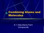 PPT - Atoms and Molecules PowerPoint Presentation, free download - ID ...