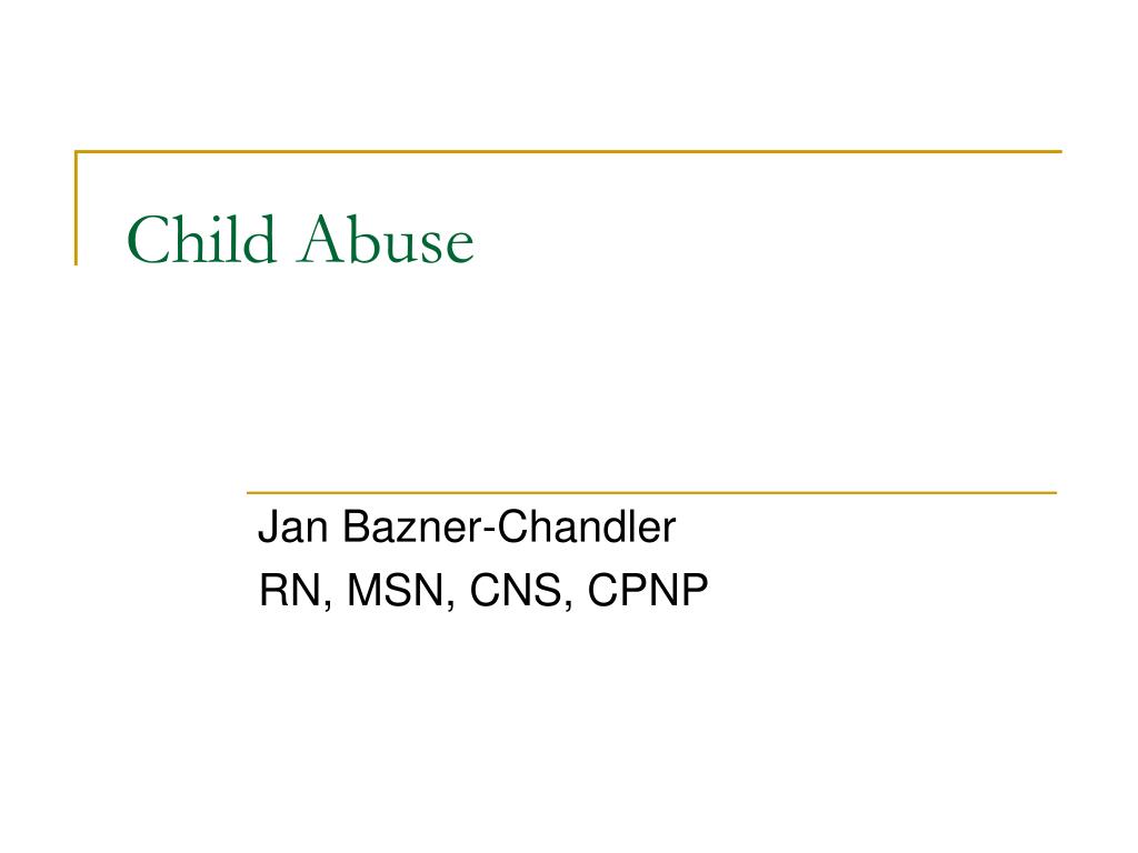 PPT - Child Abuse PowerPoint Presentation, free download - ID:664581