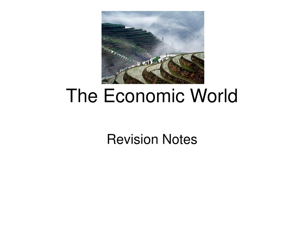PPT - The Economic World PowerPoint Presentation, free download - ID:664716
