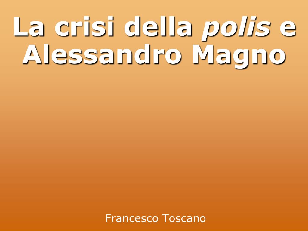 PPT - Francesco Toscano PowerPoint Presentation, free download - ID:666486