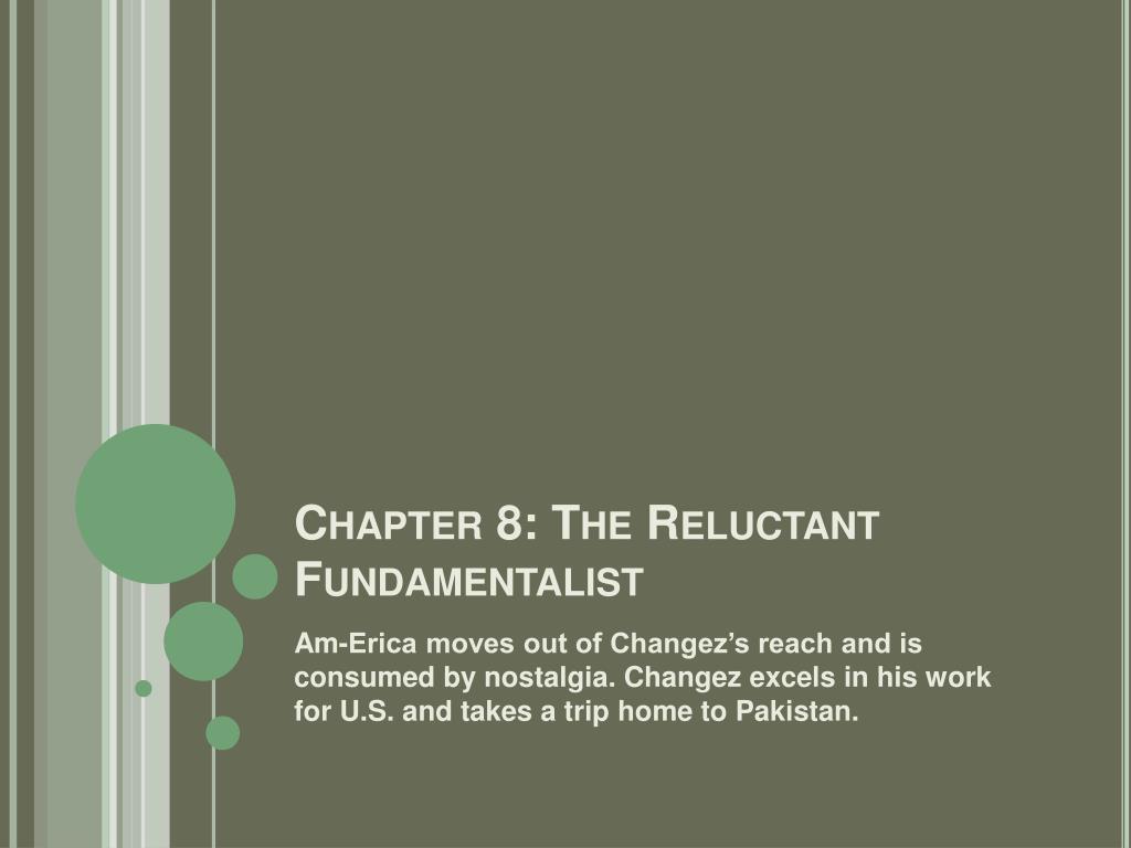 PPT - Chapter 8: The Reluctant Fundamentalist PowerPoint Presentation ...