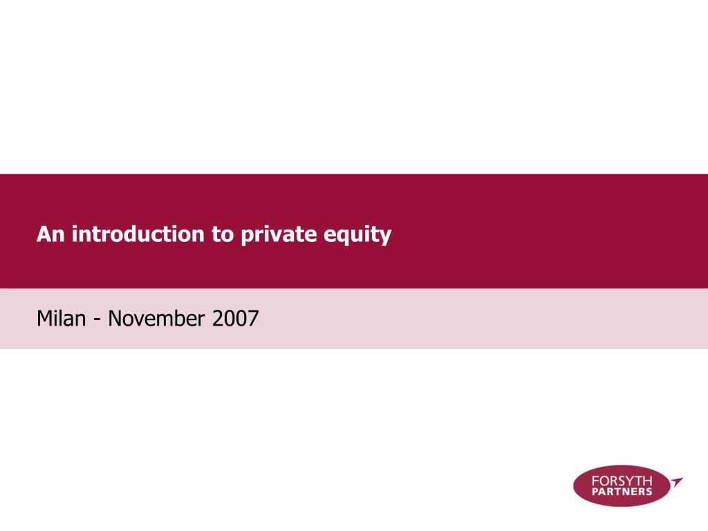 PPT - An introduction to private equity PowerPoint Presentation, free ...