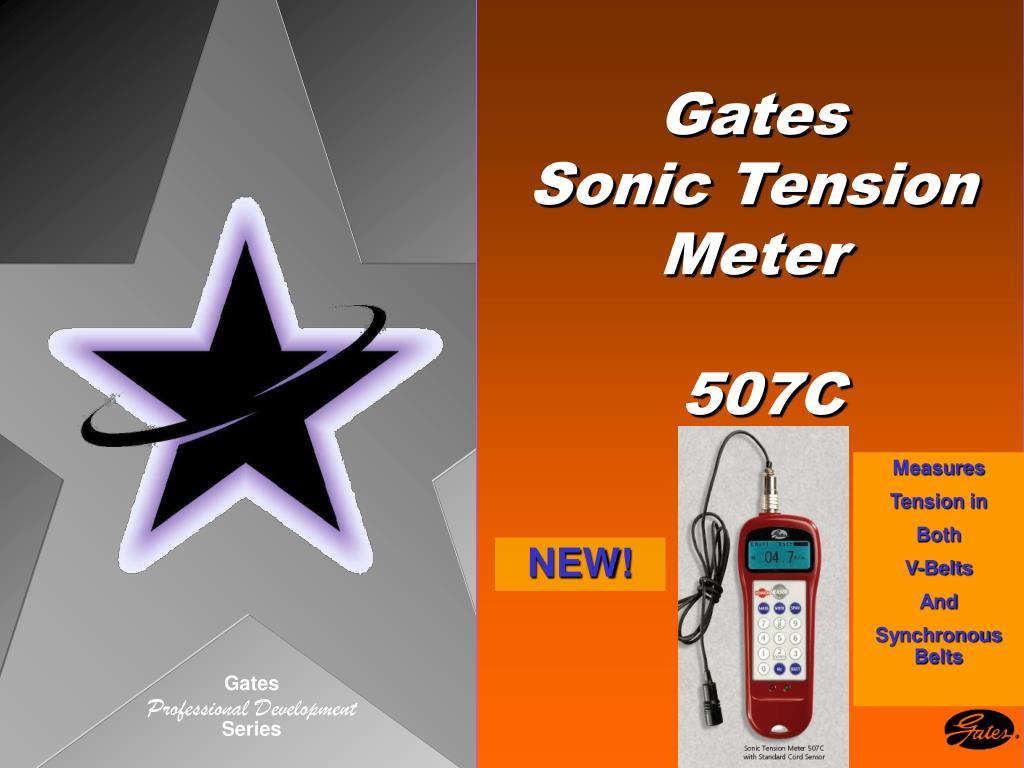 PPT - Gates Sonic Tension Meter 507C PowerPoint Presentation, free ...