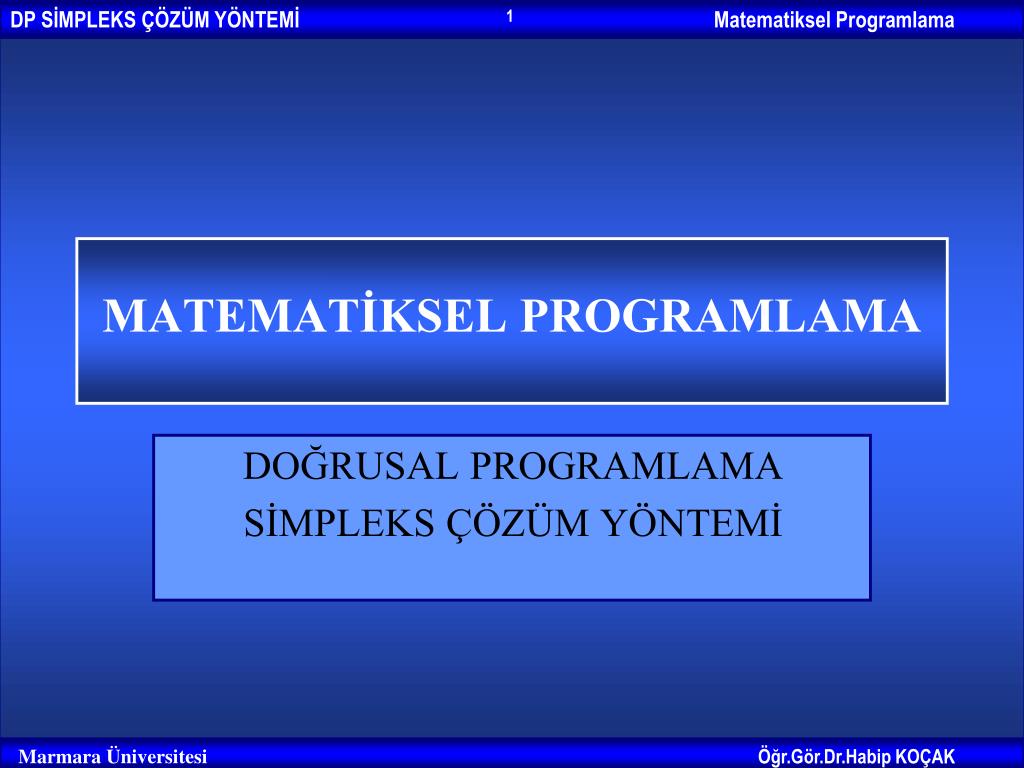 PPT - MATEMATİKSEL PROGRAMLAMA PowerPoint Presentation, free download ...
