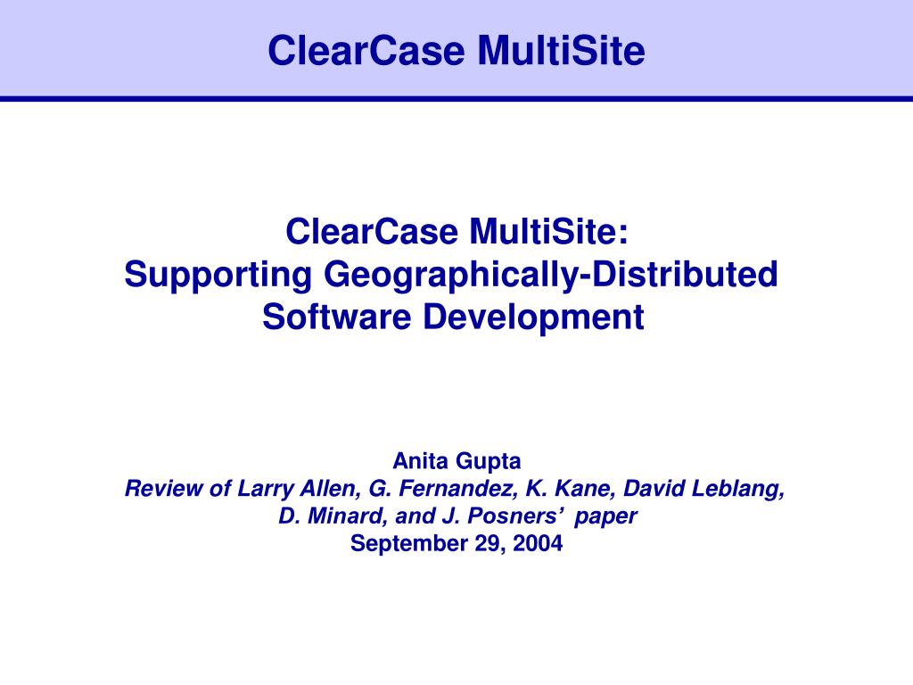 PPT - ClearCase MultiSite PowerPoint Presentation, free download - ID ...