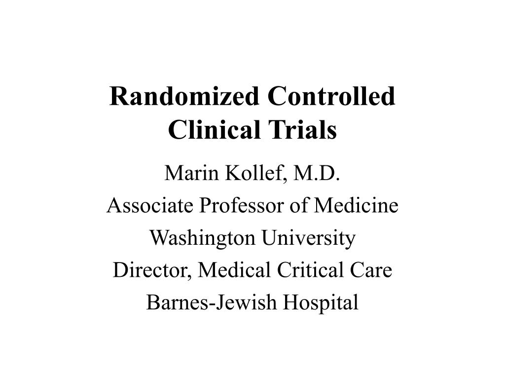 PPT - Randomized Controlled Clinical Trials PowerPoint Presentation ...