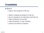 PPT - GRANULATION PowerPoint Presentation, free download - ID:9723119