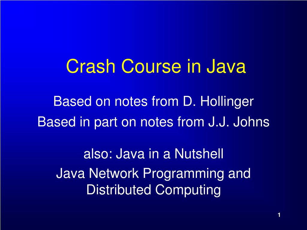 PPT - Crash Course in Java PowerPoint Presentation, free download - ID ...