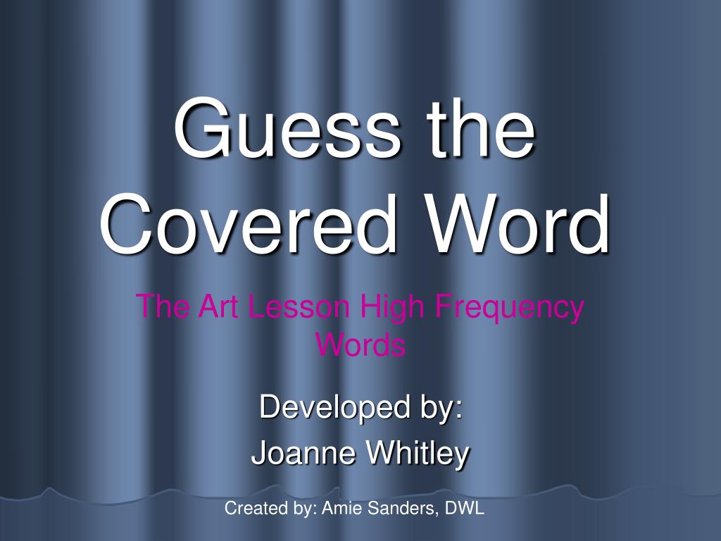 PPT - Engaging Art Lesson: Discover High-Frequency Words in Context ...