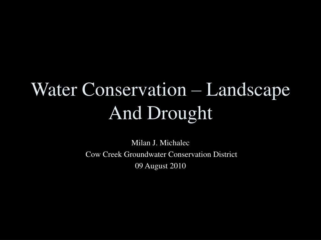 PPT - Effective Water Conservation Strategies for Drought Resilience in ...