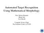 PPT - MATHEMATICAL MORPHOLOGY PowerPoint Presentation, free download ...
