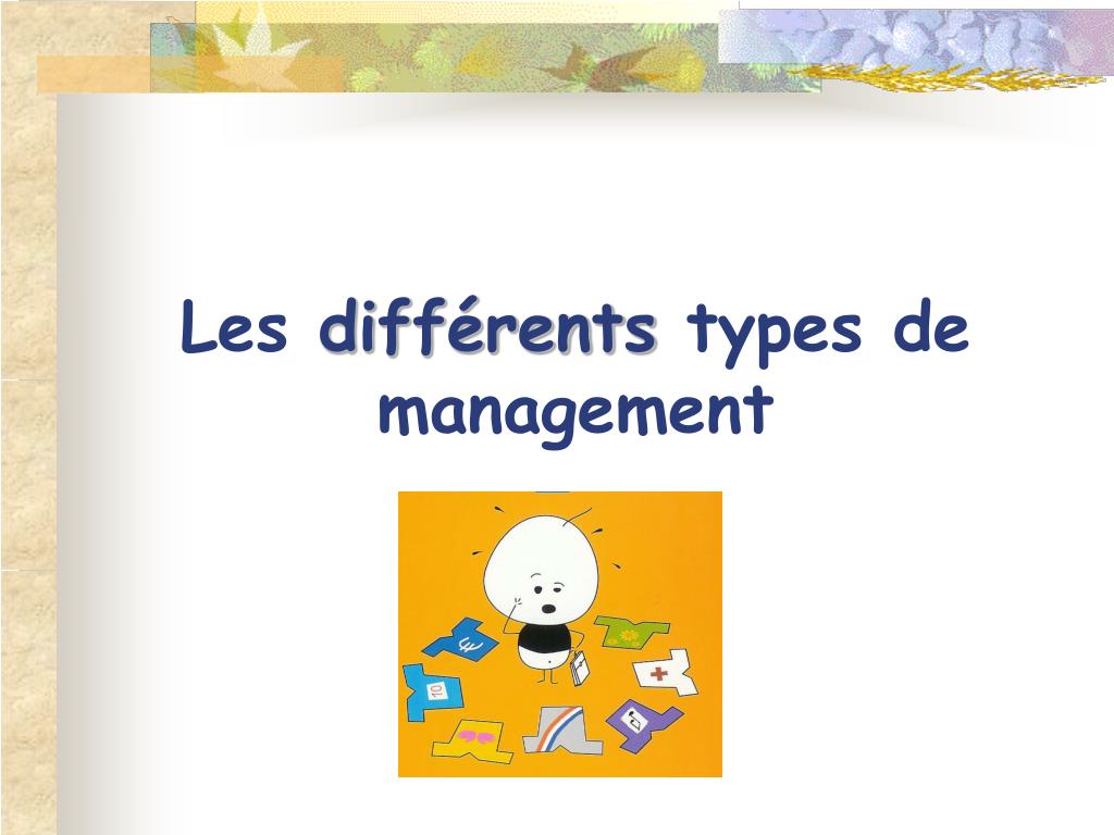 PPT - Les différents types de management PowerPoint Presentation, free ...