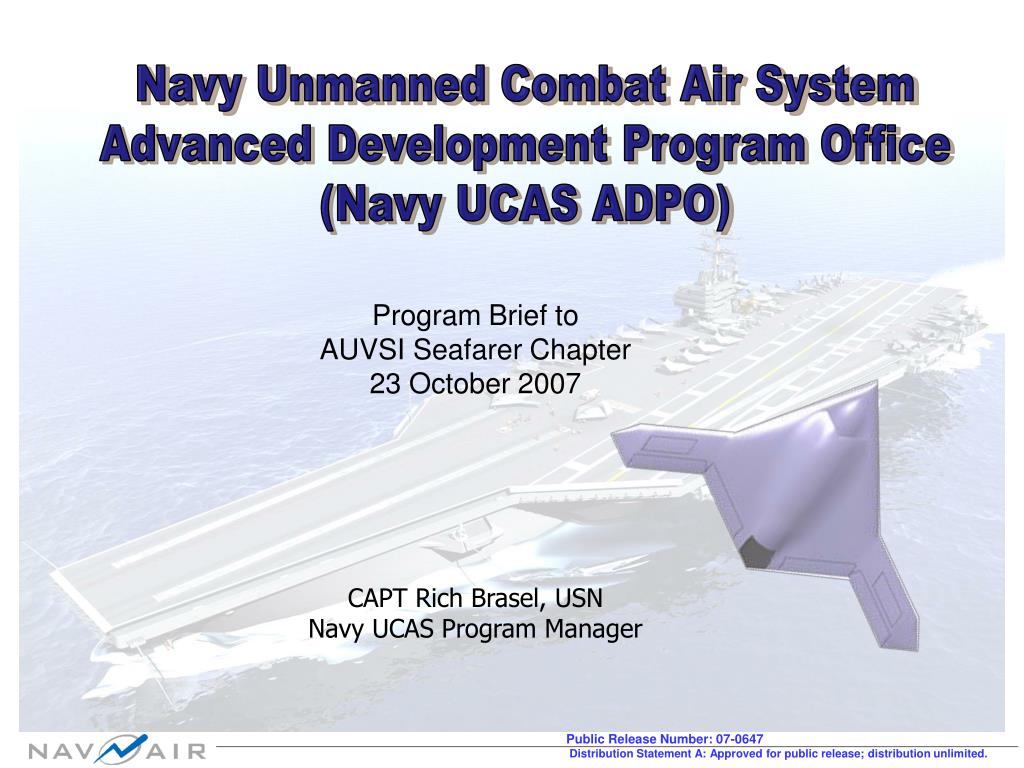 PPT - Navy Unmanned Combat Air System Advanced Development Program ...