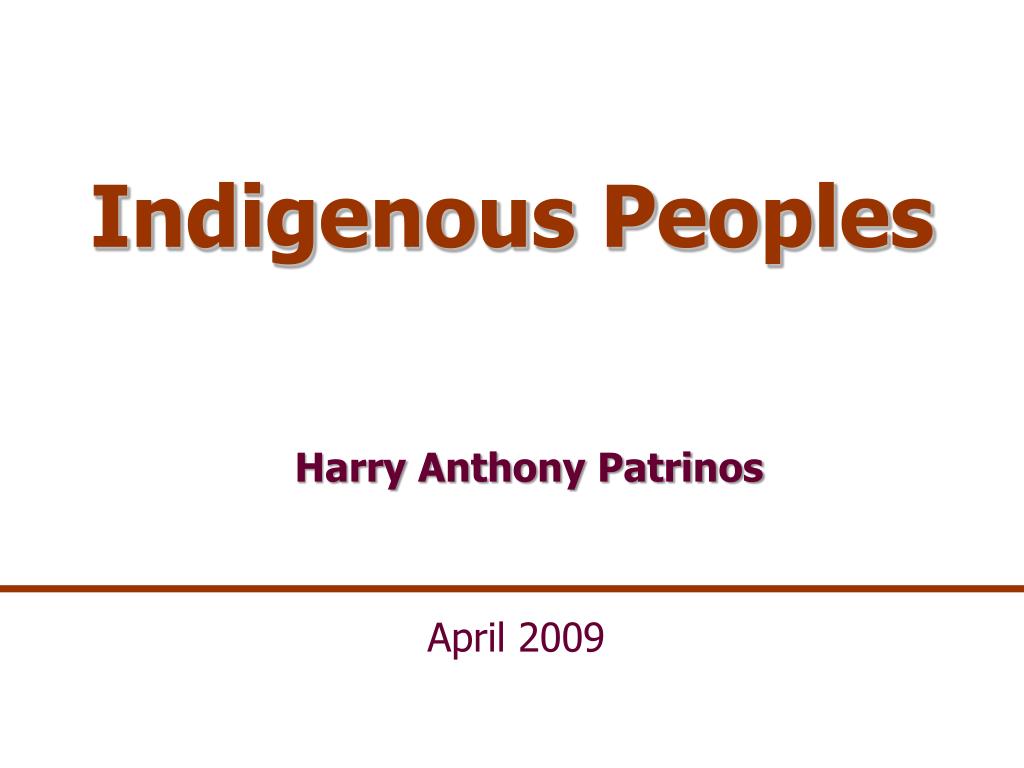 PPT - Indigenous Peoples PowerPoint Presentation, free download - ID:677527