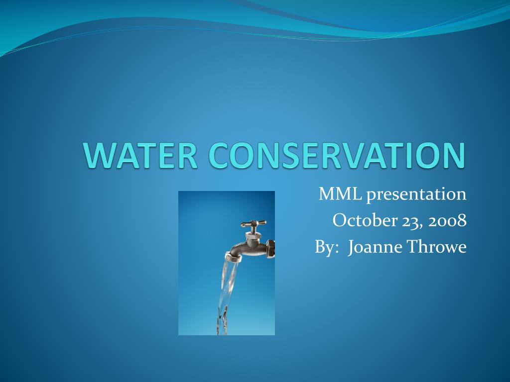 PPT - WATER CONSERVATION PowerPoint Presentation, free download - ID:67831