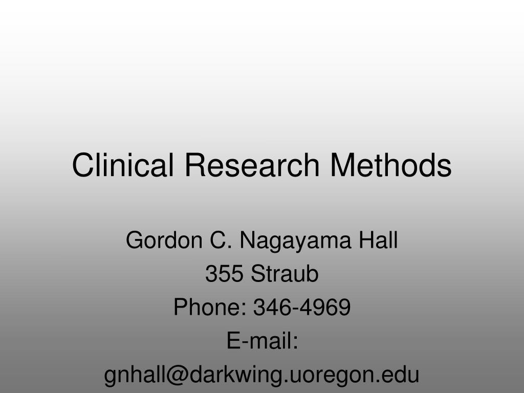 PPT - Clinical Research Methods PowerPoint Presentation, free download ...