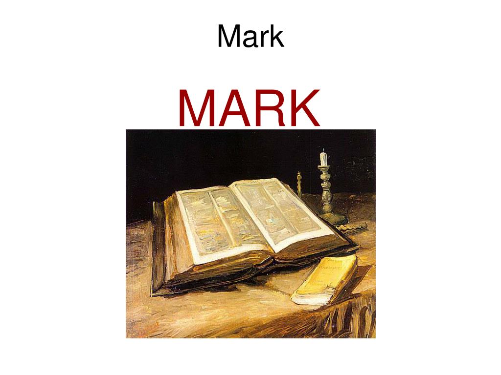 PPT - Mark PowerPoint Presentation, free download - ID:678912