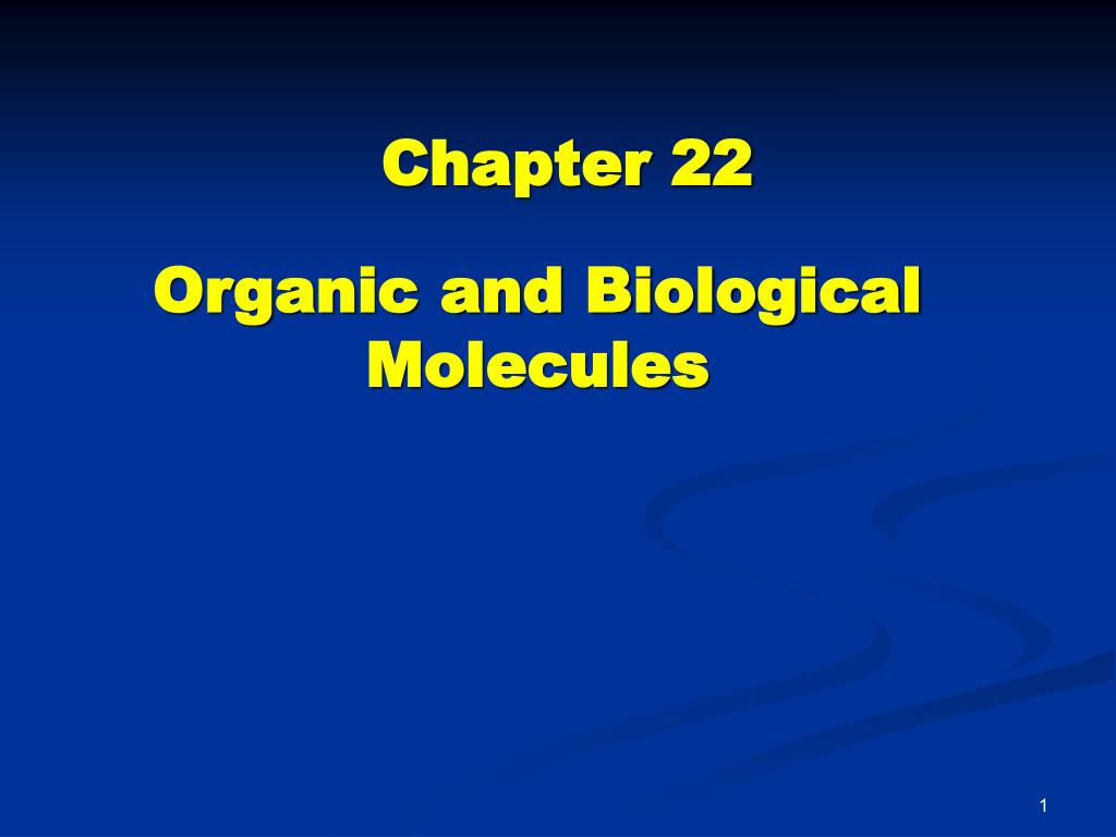 PPT - Organic and Biological Molecules PowerPoint Presentation, free ...