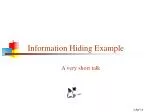 PPT - Information Hiding PowerPoint Presentation, free download - ID ...